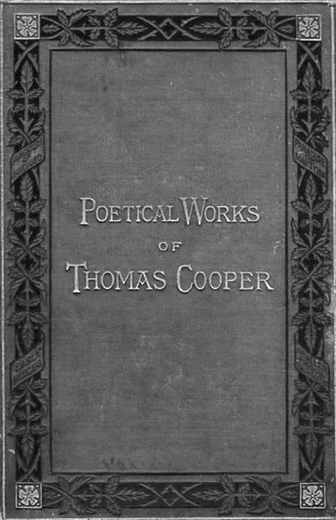 Thomas Cooper: a Chartist Calanus - Classics & Class